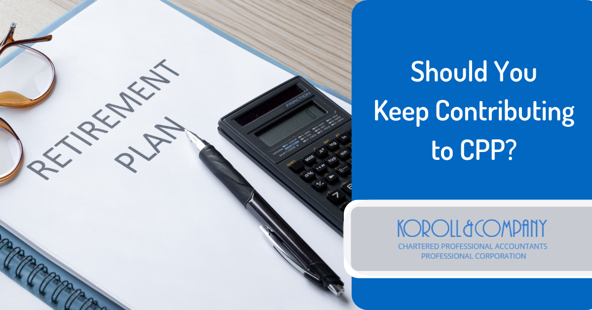 Should You Keep Contributing to CPP?